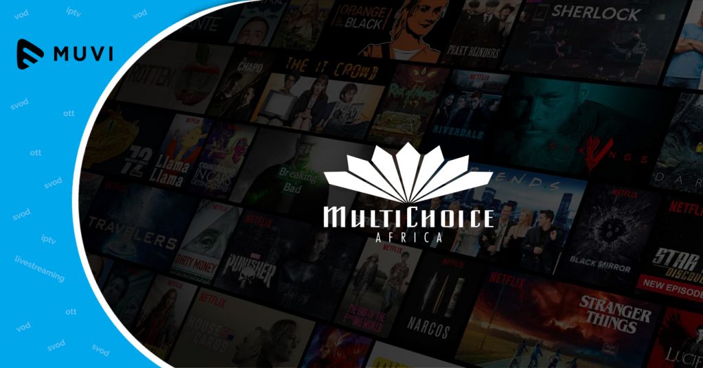 MultiChoice plots launch of streaming service - Muvi One