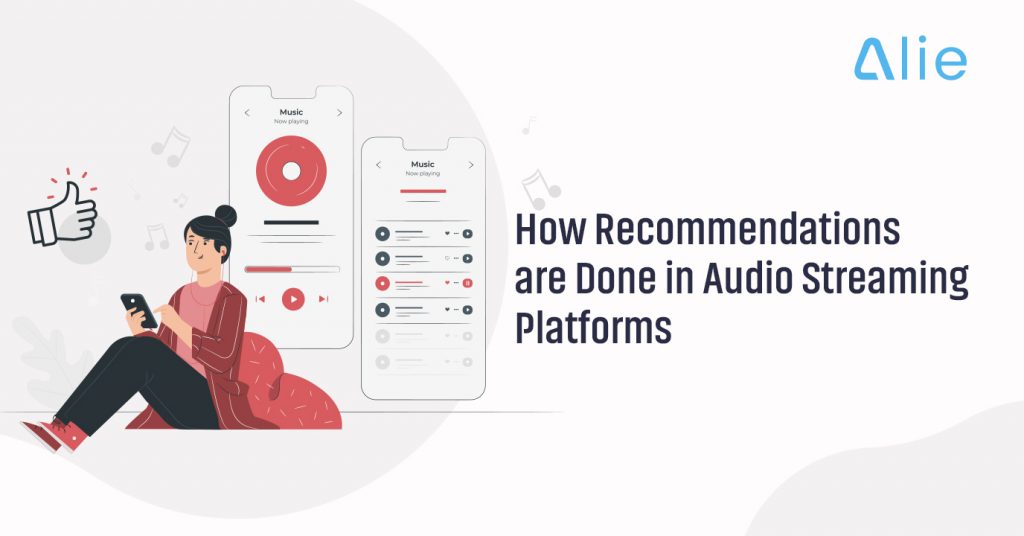 How Recommendations are Done in Audio Streaming Platforms - Muvi One