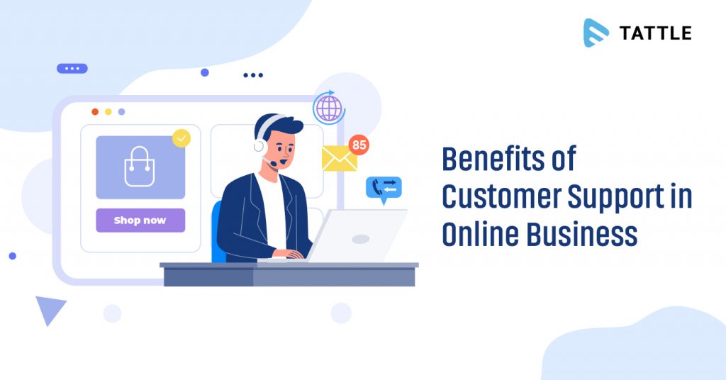 Benefits of Customer Support in Online Business - Muvi One
